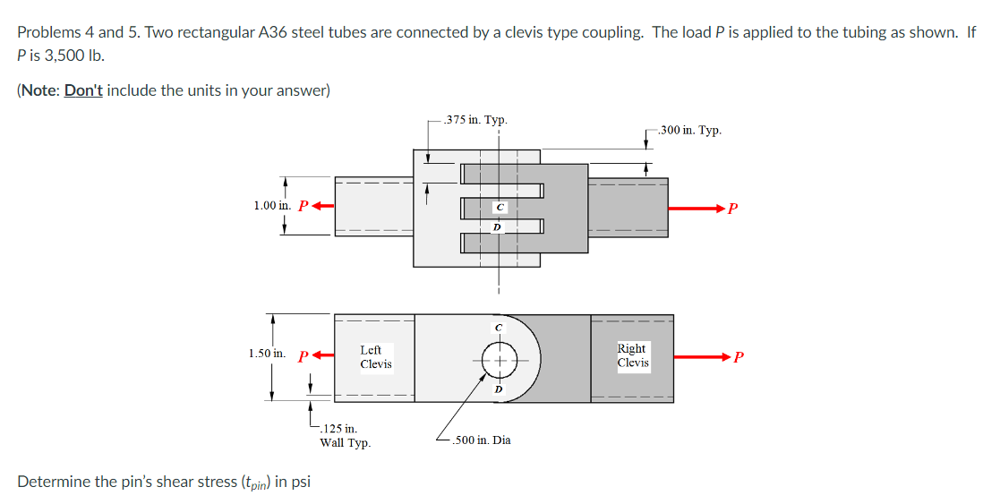 Solved Determine the pin’s shear stress (tpin) | Chegg.com