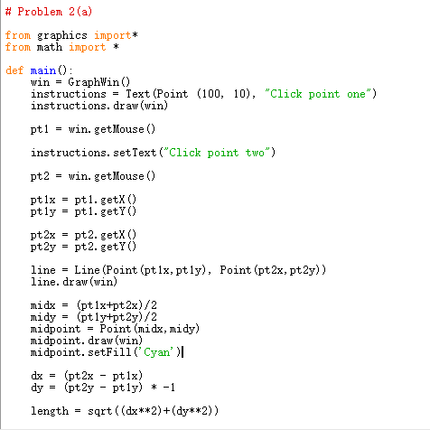 Solved # Problem 2(a) from graphics import* from math import | Chegg.com