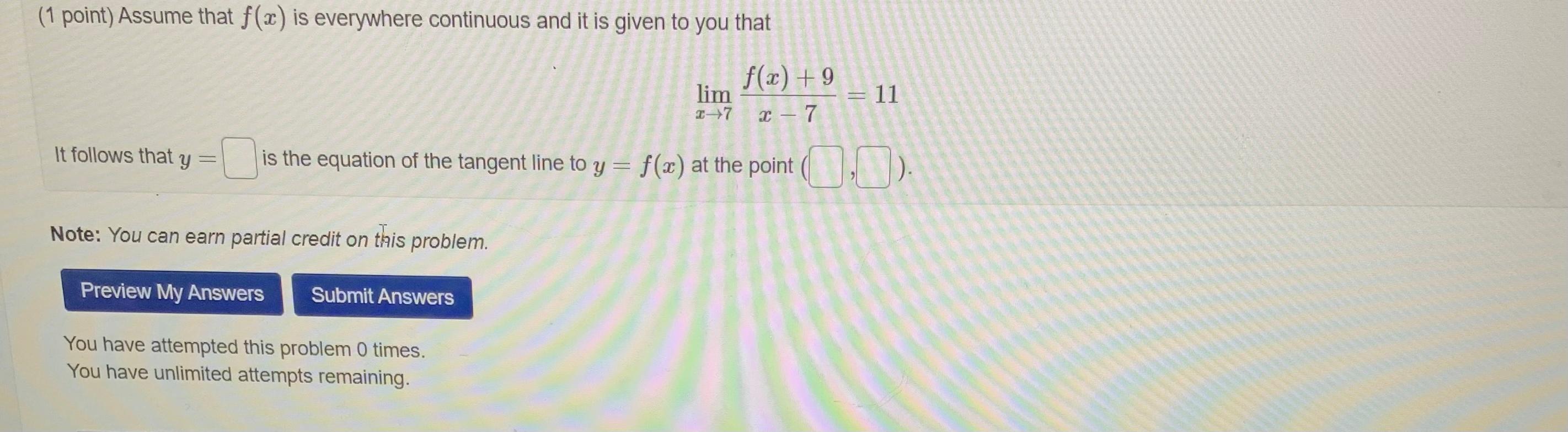 Solved (1 point) Assume that f(x) is everywhere continuous | Chegg.com