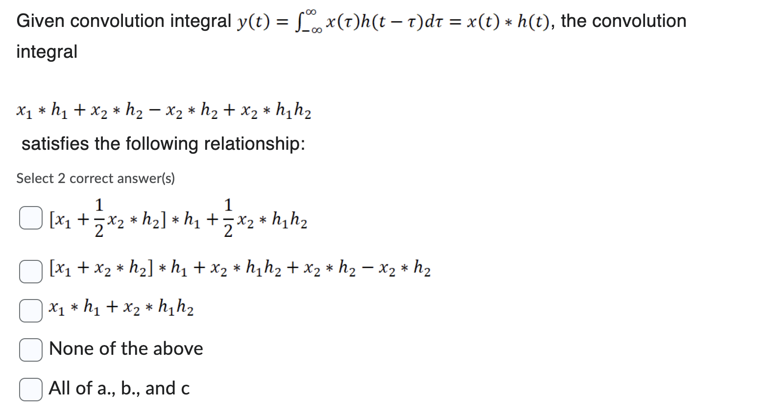 Solved Given convolution integral | Chegg.com