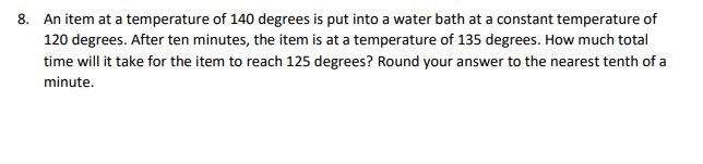 Solved 8. An item at a temperature of 140 degrees is put | Chegg.com