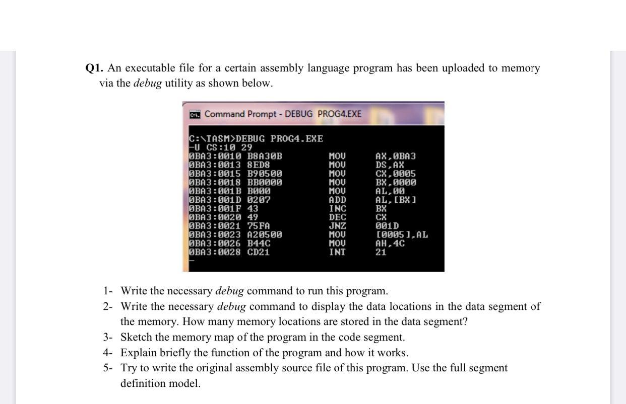 Solved Q1. An executable file for a certain assembly | Chegg.com