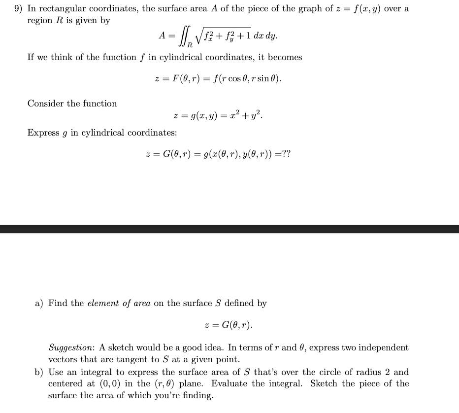 Solved In rectangular coordinates, the surface area A of the | Chegg.com
