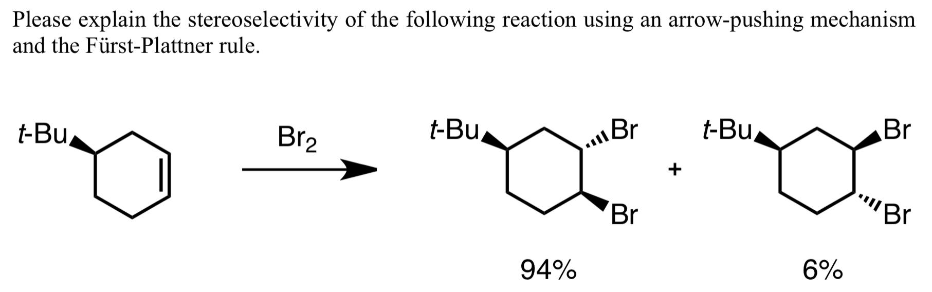 Solved Please explain the stereoselectivity of the following | Chegg.com