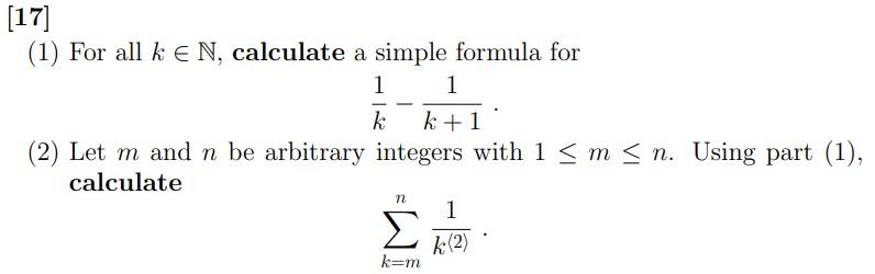 Solved (1) For all k∈N, calculate a simple formula for | Chegg.com