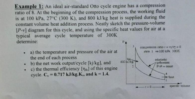 Solved Example 1: An ideal air-standard Otto cycle engine | Chegg.com