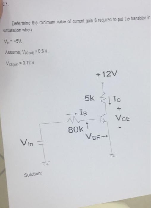 Solved 1. Determine the minimum value of current gain β | Chegg.com
