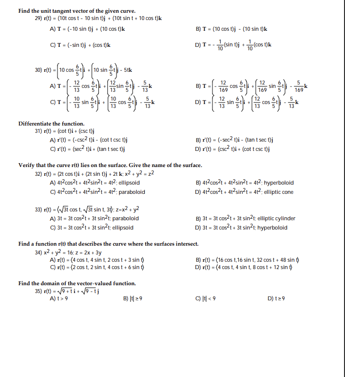 Solved Find the unit tangent vector of the given curve. 29) | Chegg.com