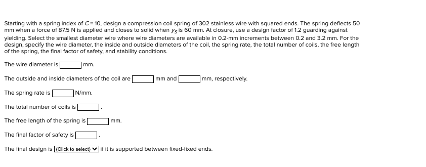 Solved Starting with a spring index of C=10, design a | Chegg.com