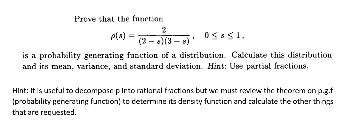 Solved Prove that the function ρ(s)=(2−s)(3−s)2,0≤s≤1 is a | Chegg.com