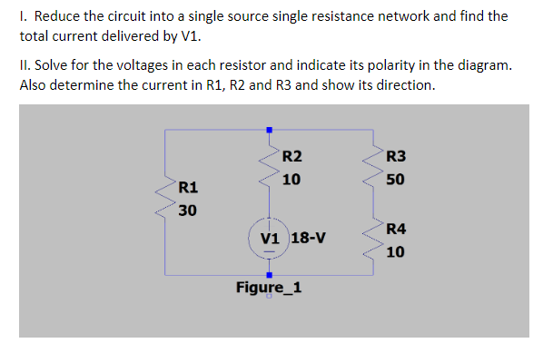 Solved 1. Reduce the circuit into a single source single | Chegg.com
