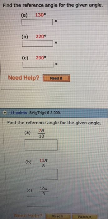 Solved Find the reference angle for the given angle. (a) 130 | Chegg.com