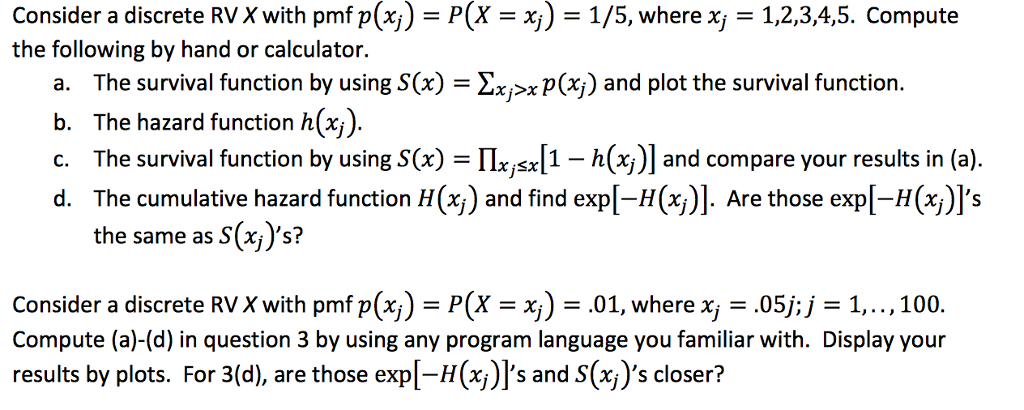 Solved Consider a discrete RV X with pmf p(xj) P(xx) 1/5, | Chegg.com