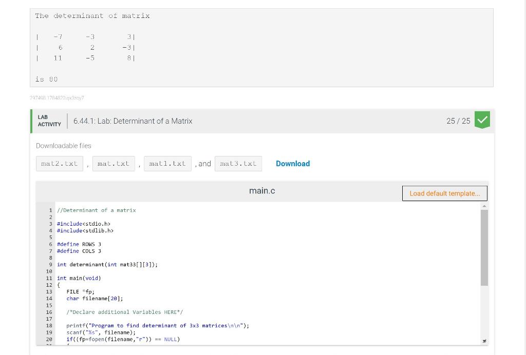 Solved 6.44 Lab: Determinant of a Matrix You are to write a | Chegg.com