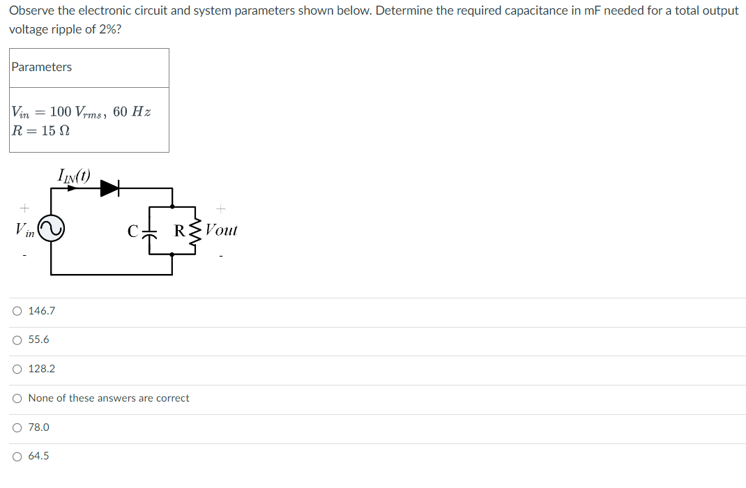 Solved Observe the electronic circuit and system parameters | Chegg.com