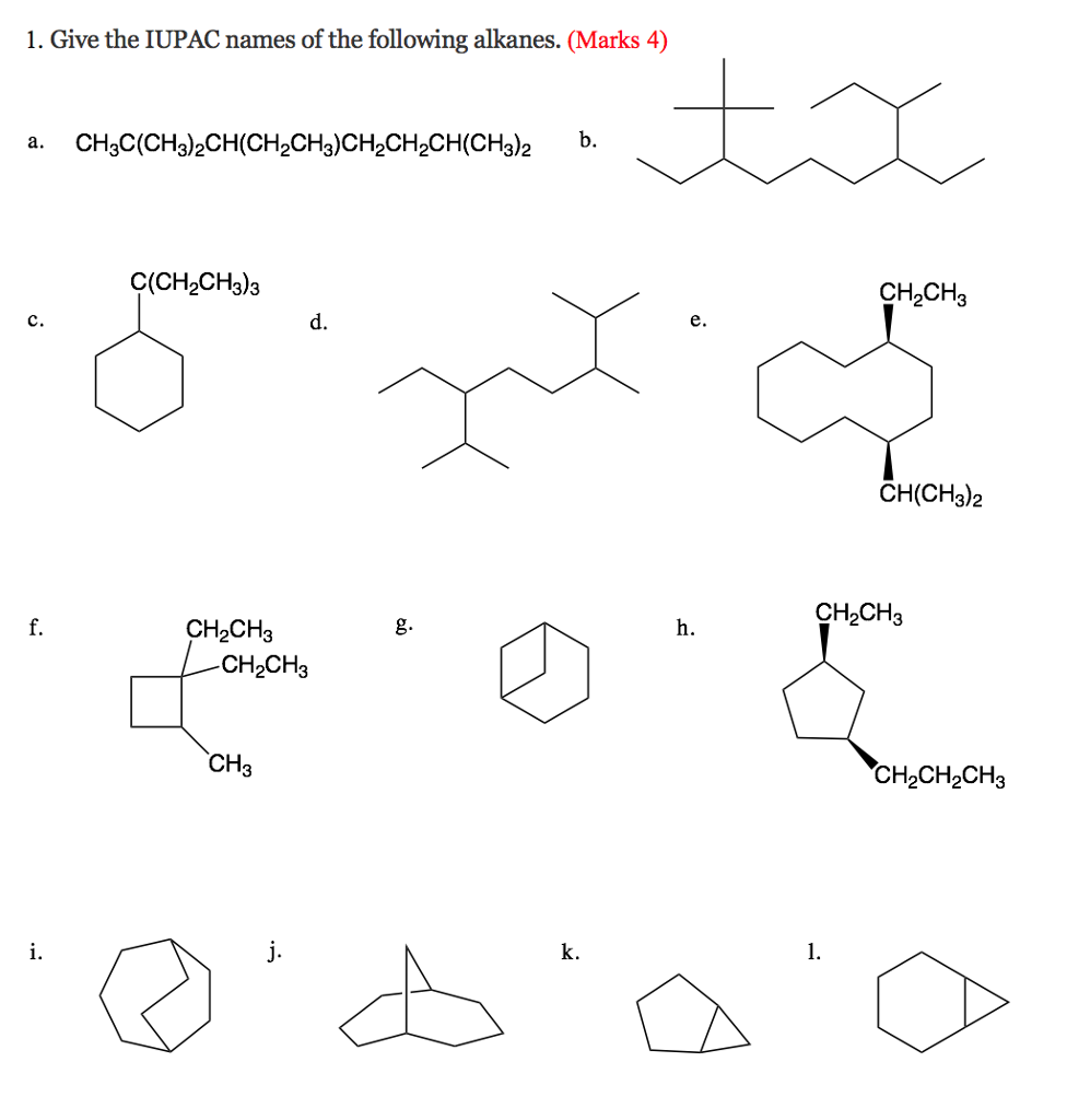 Solved 1. Give the IUPAC names of the following alkanes. | Chegg.com