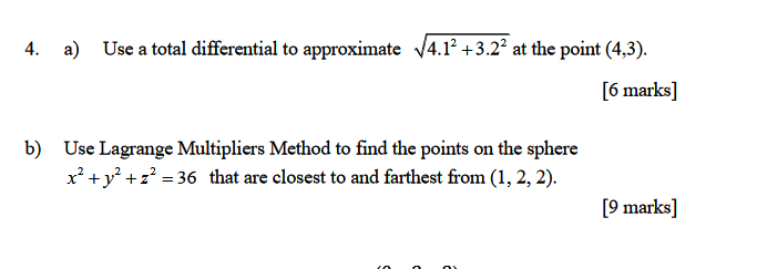 Solved 4. a) Use a total differential to approximate 4.1? | Chegg.com