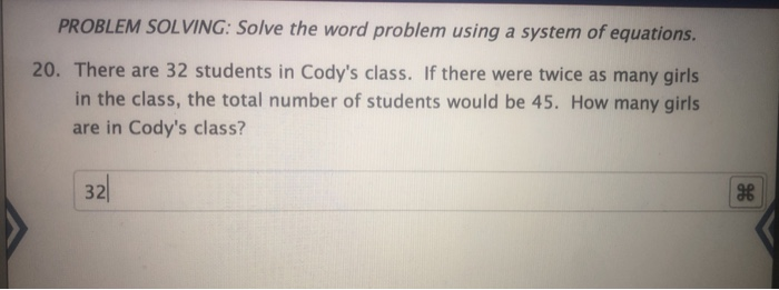 Solved PROBLEM SOLVING: Solve the word problem using a | Chegg.com