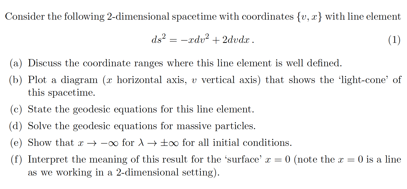 Solved Consider the following 2 -dimensional spacetime with | Chegg.com