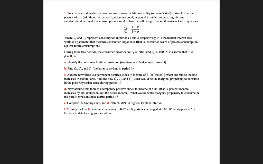 Solved 1. In a two-period model, a consumer maximizes his | Chegg.com