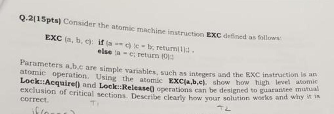 Solved Q.2(15pts) Consider the atomic machine instruction | Chegg.com