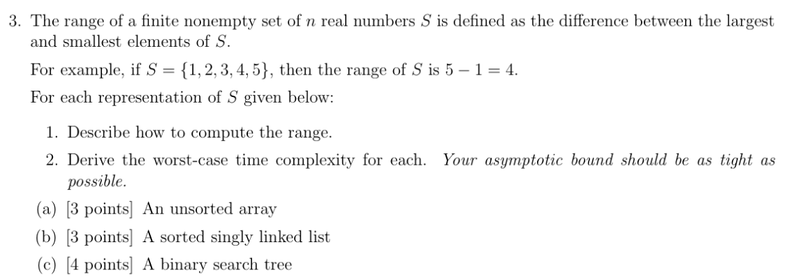 Solved 3. The range of a finite nonempty set of n real | Chegg.com