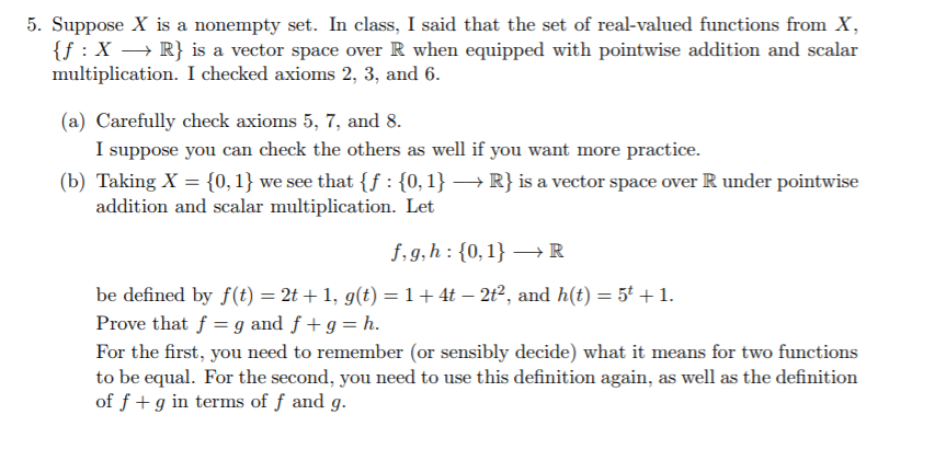 Solved 5. Suppose X is a nonempty set. In class, I said that | Chegg.com