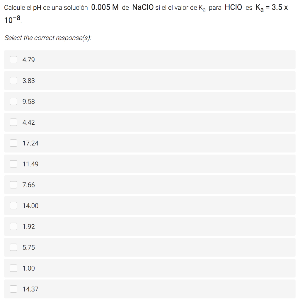 Solved Calculate the pH of a 0.005M NaClO solution if the Ka | Chegg.com