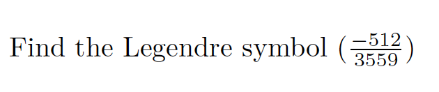 Solved Find the Legendre symbol (3519) | Chegg.com