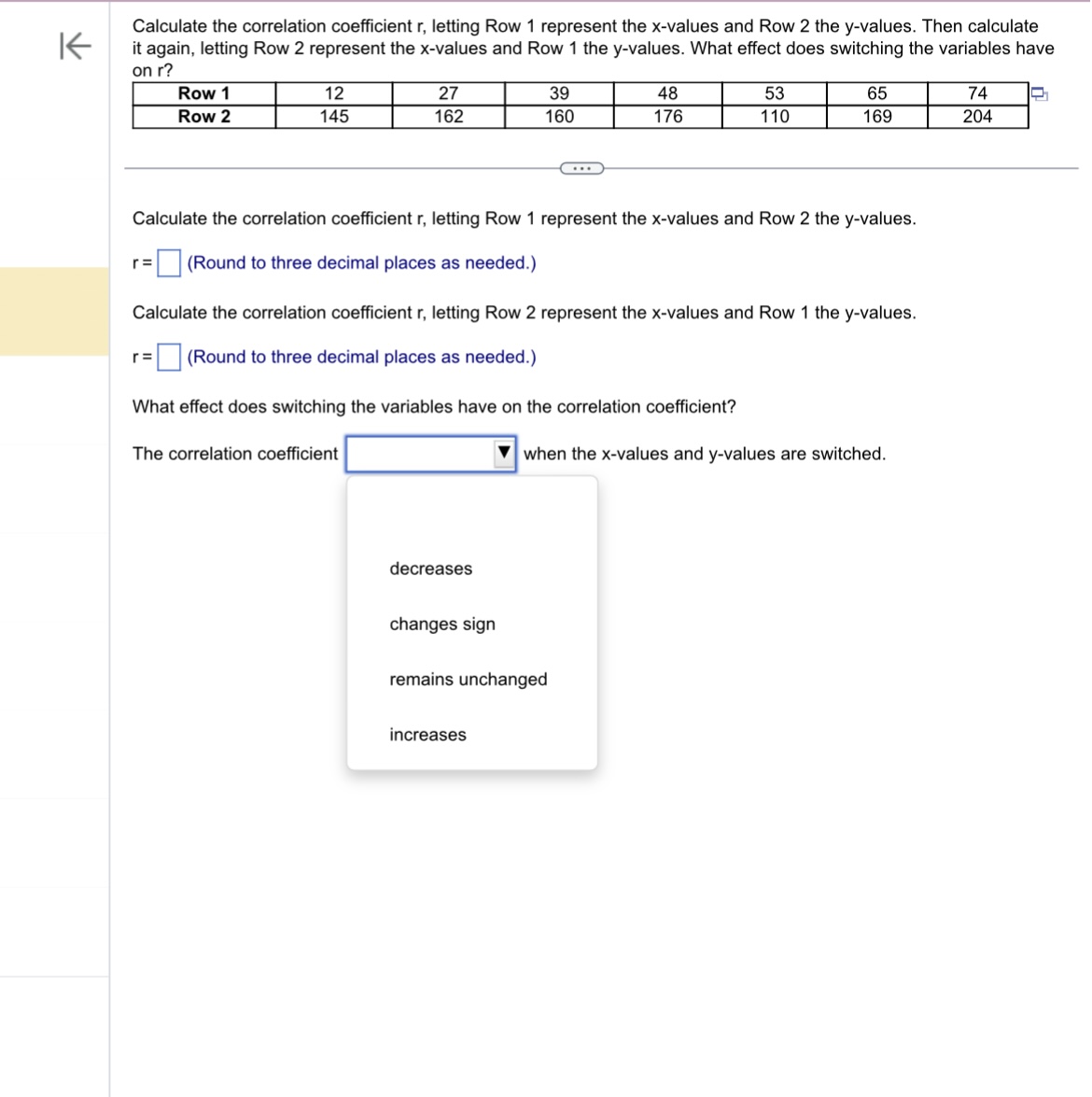 Solved Calculate the correlation coefficient r, ﻿letting Row | Chegg.com