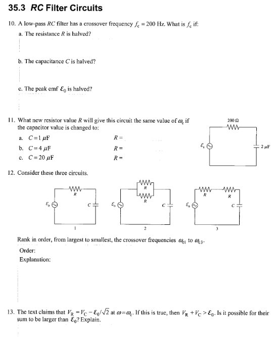 Solved 10. A low-pass RC filter has a crossover frequency | Chegg.com