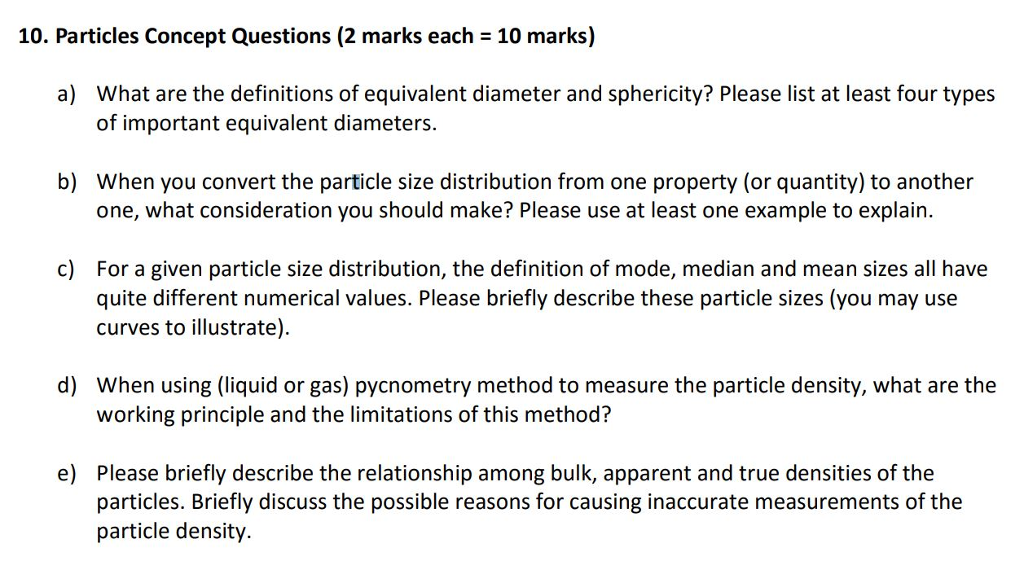 Solved 10. Particles Concept Questions (2 marks each 10 | Chegg.com