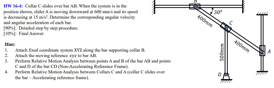 Solved 30° 400mm HW 16-4: Collar C slides over bar AB. When | Chegg.com