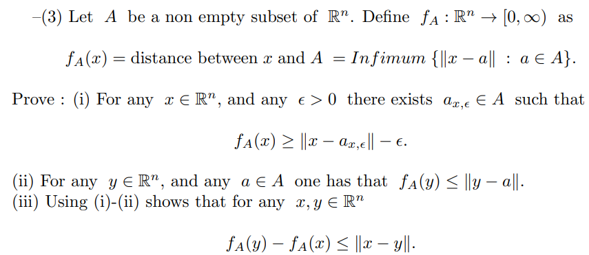 Solved -(3) Let A be a non empty subset of Rn. Define | Chegg.com