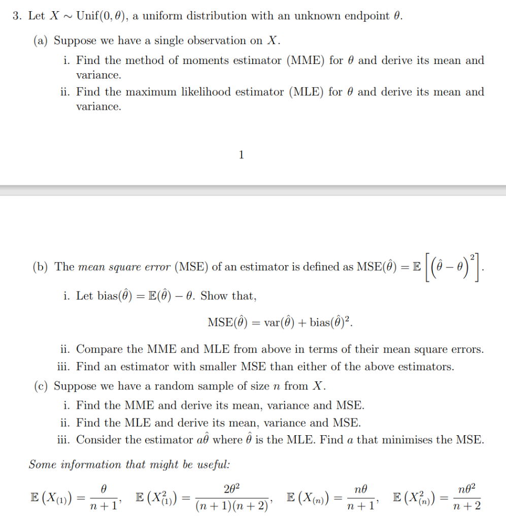 Solved 3. Let X Unif(0,0), a uniform distribution with an | Chegg.com