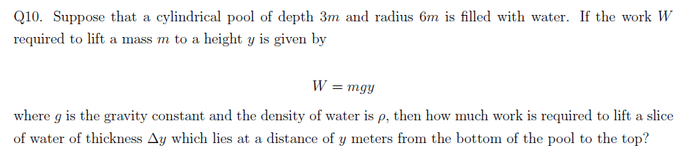 Solved Q10. Suppose that a cylindrical pool of depth 3m and | Chegg.com