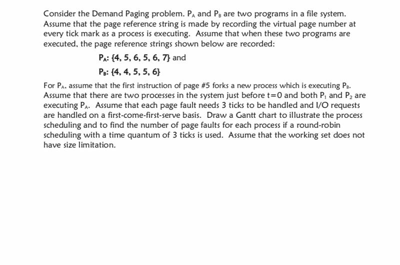 Consider the Demand Paging problem. PA and Ps are two | Chegg.com
