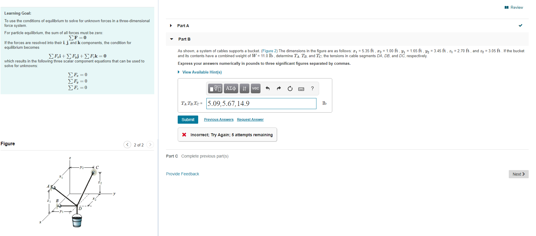 Solved As shown, a system of cables supports a bucket. | Chegg.com