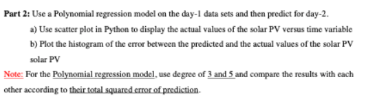 Solved Problem Deseription: The solar generation of a PV | Chegg.com