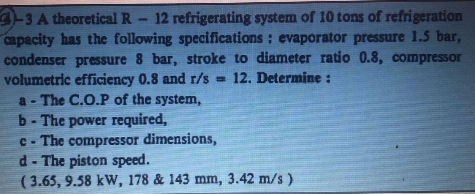 Solved 4-3 A theoretical R - 12 refrigerating system of 10 | Chegg.com