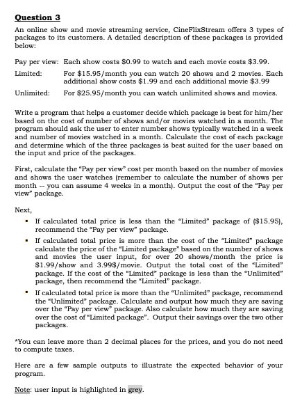 Solved Question 3 An online show and movie streaming | Chegg.com