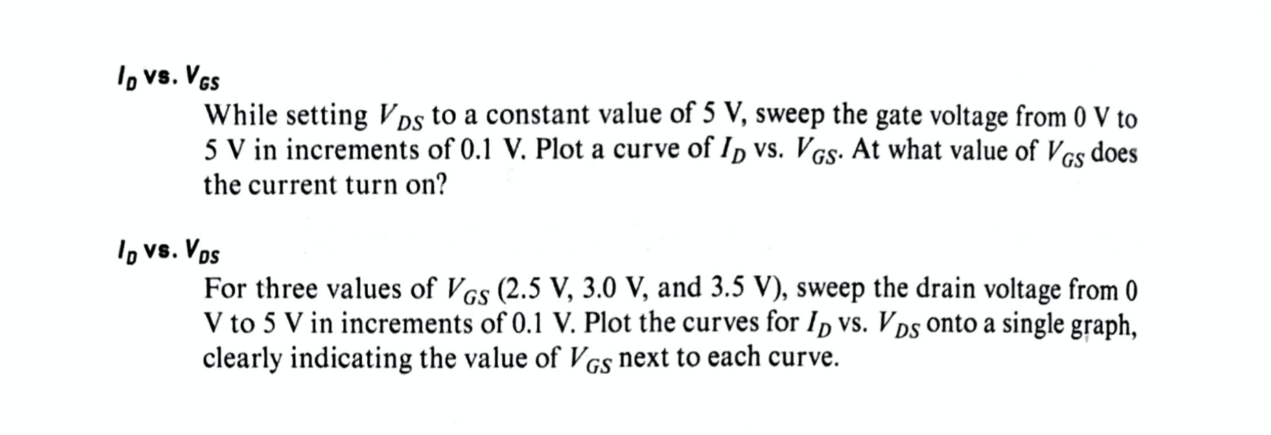 Solved PART 1: SIMULATION Ір Vos VGS FIGURE L5.1: Transistor | Chegg.com