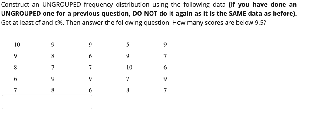 Solved Construct an UNGROUPED frequency distribution using | Chegg.com