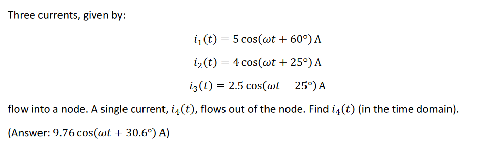 Solved Three currents, given | Chegg.com
