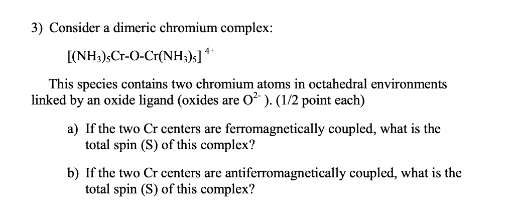 3) Consider a dimeric chromium complex: | Chegg.com
