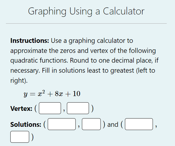 Solved Graphing Using a Calculator Instructions: Use a | Chegg.com