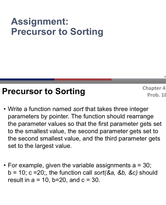 Solved Assignment: Precursor to Sorting Precursor to Sorting | Chegg.com