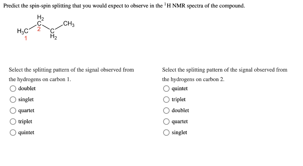 Solved Predict the spin-spin splitting that you would expect | Chegg.com