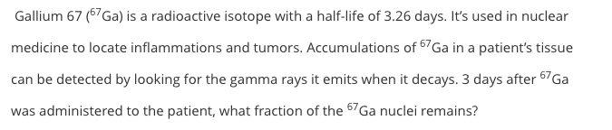 Solved Gallium 67 (67Ga) is a radioactive isotope with a | Chegg.com