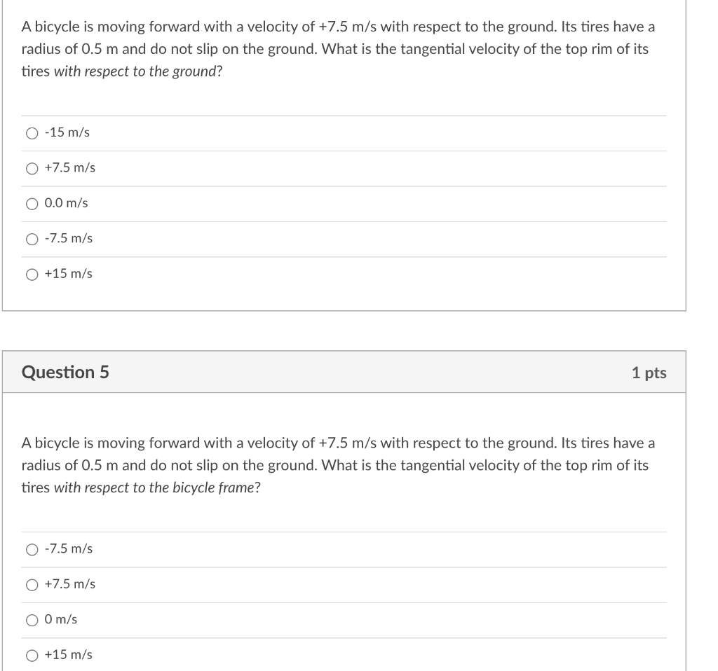 Solved A bicycle is moving forward with a velocity of +7.5 | Chegg.com